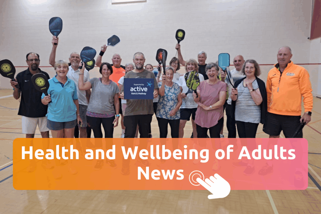 Health & Wellbeing of Adults Newsletter July 2025 - ActiveKent